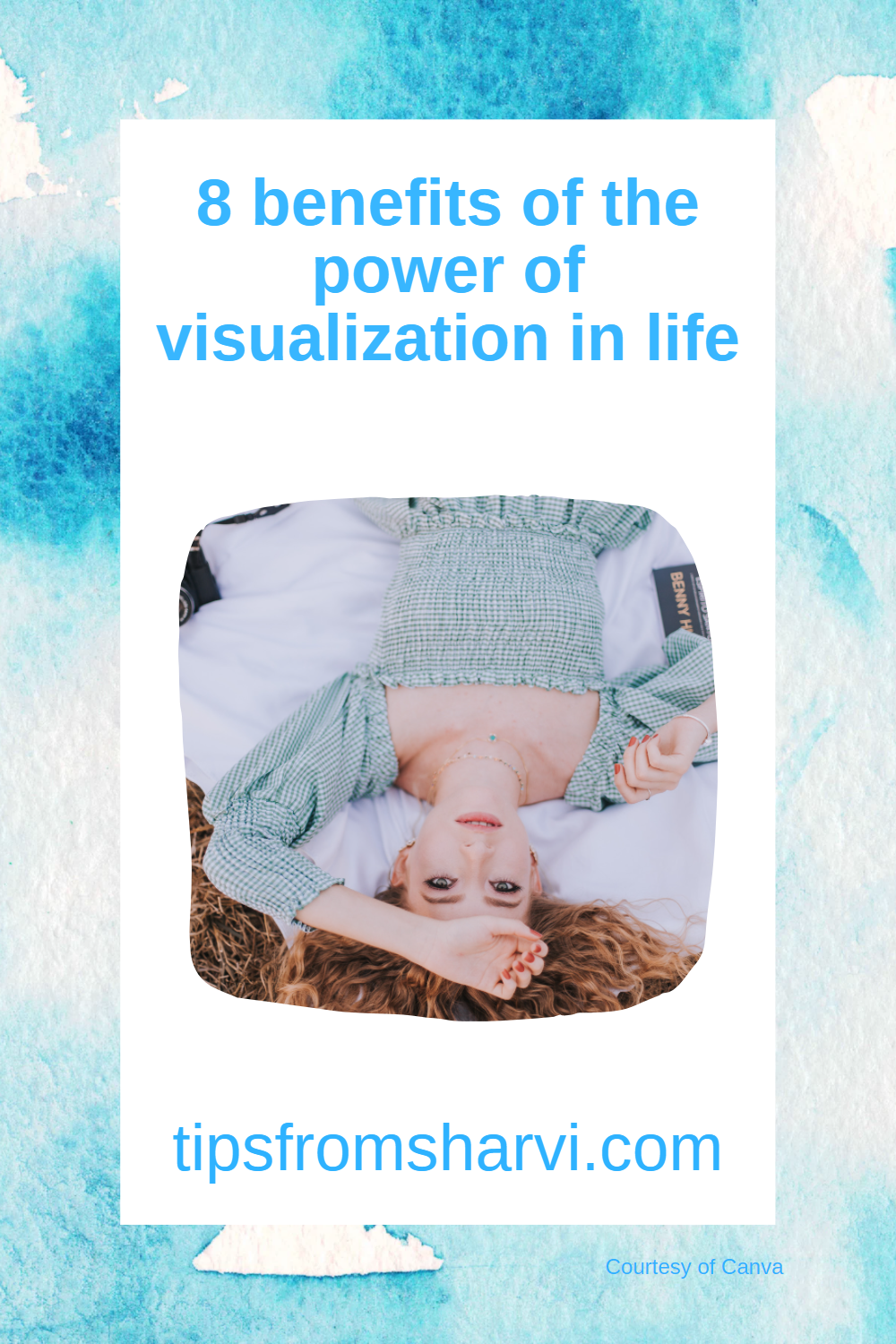 8 benefits of the power of visualization in life – Tips from Sharvi